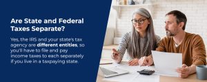 What Is the Difference Between Federal vs. State Taxes?